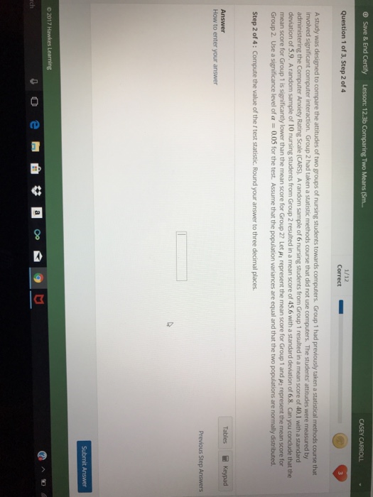 Solved o Save & End Certify Lesson: 12.3b Comparing Two | Chegg.com