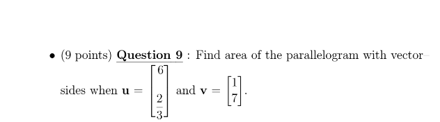 Solved - (9 points) Question 9 : Find area of the | Chegg.com Solved - (9 points) Question 9 : Find area of the | Chegg.com