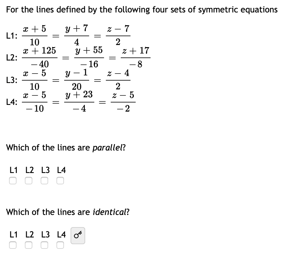 Solved For the lines defined by the following four sets of | Chegg.com