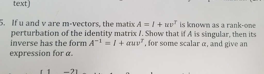 Solved text) 5. If u and v are m-vectors, the matix A = 1 + | Chegg.com