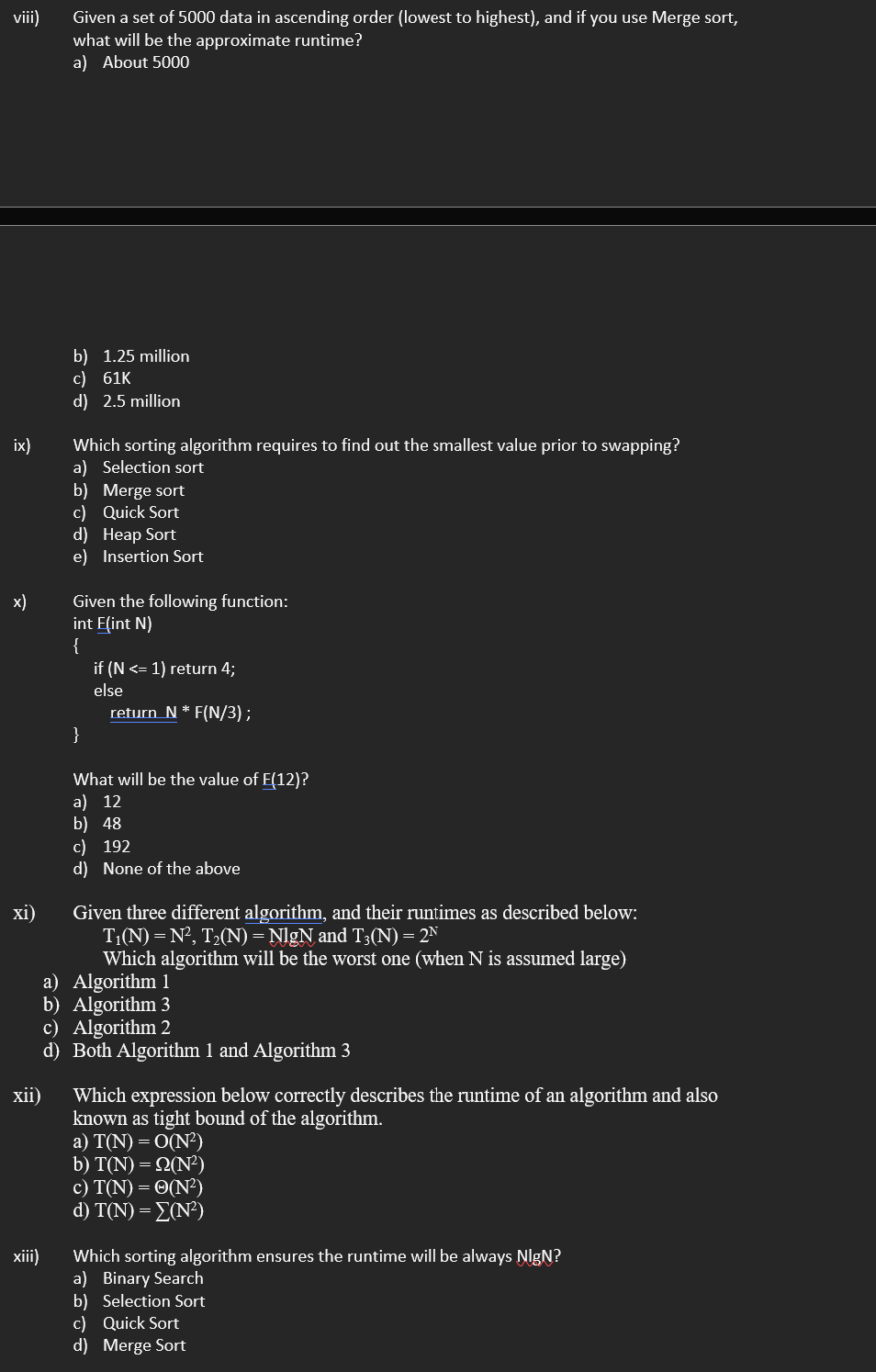 Solved viii) Given a set of 5000 data in ascending order | Chegg.com Solved viii) Given a set of 5000 data in ascending order | Chegg.com