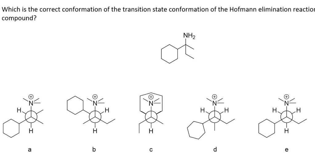 Solved Which is the correct conformation of the transition | Chegg.com