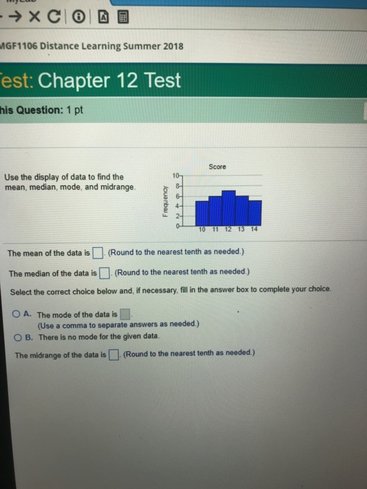 Solved MGF1106 Distance Learning Summer 2018 est: Chapter 12 | Chegg.com