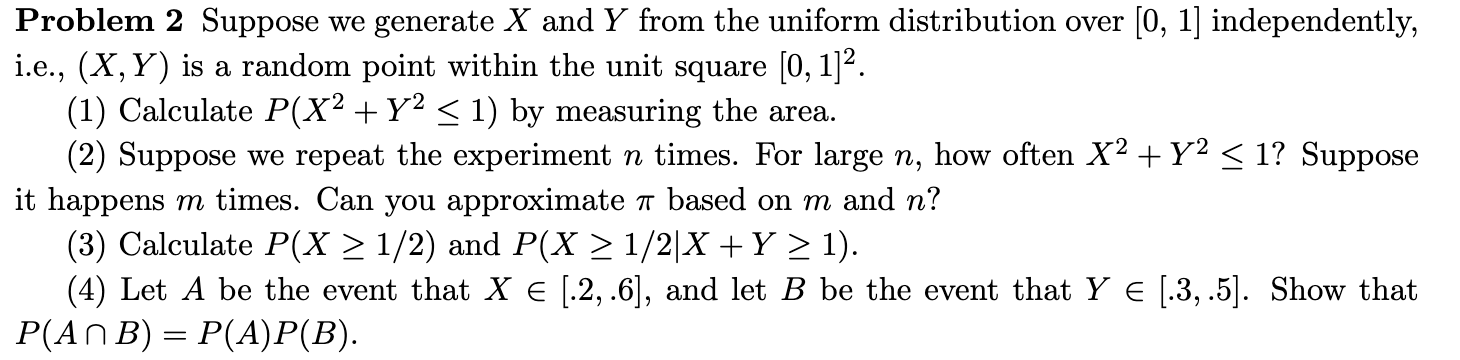 Solved Problem 2 Suppose we generate X and Y from the | Chegg.com
