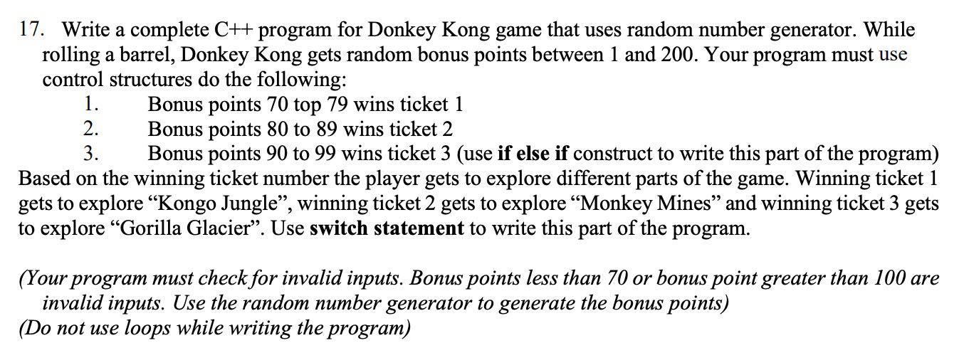 Solved 17. Write a complete C++ program for Donkey Kong game | Chegg.com