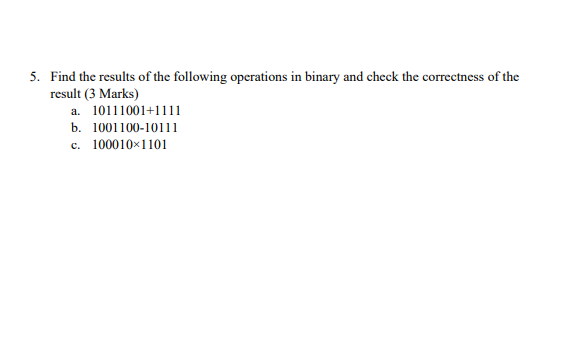 Solved 5. Find the results of the following operations in | Chegg.com