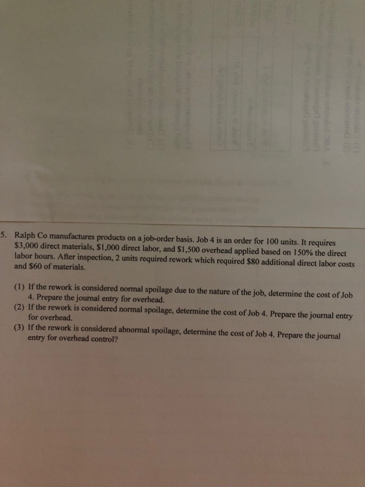 Solved Ralph Co manufactures products on a job-order basis. | Chegg.com