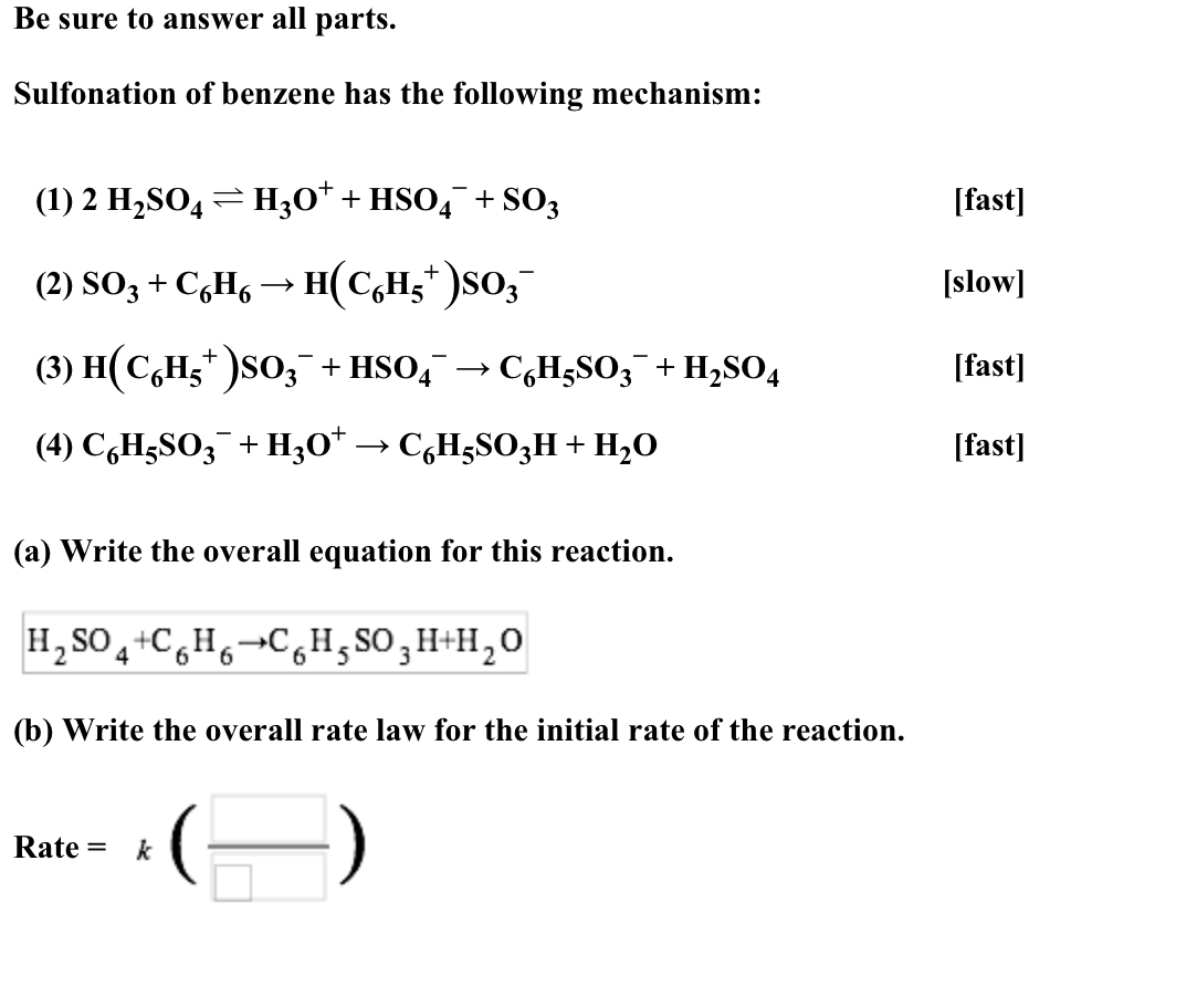Solved Be sure to answer all parts. Sulfonation of benzene | Chegg.com