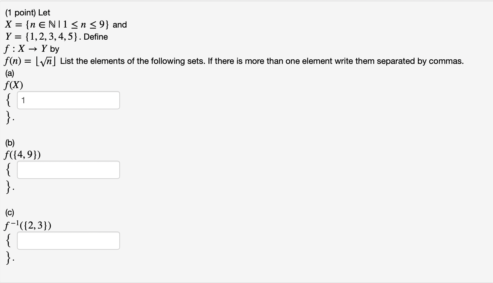 Solved (1 point) Let X={n∈N∣1≤n≤9} and Y={1,2,3,4,5}. Define | Chegg.com