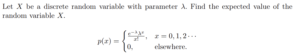 Solved Let X be a discrete random variable with parameter λ. | Chegg.com