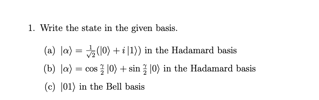 Solved Write the state in the given basis. (a) | Chegg.com