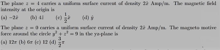 Solved The plane z = 4 carries a uniform surface current of | Chegg.com