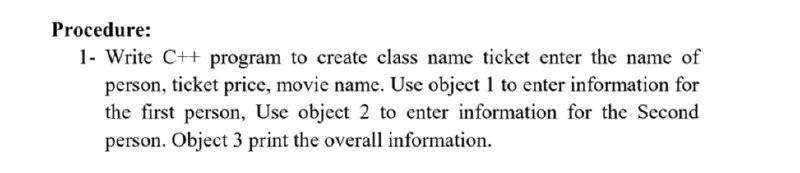 Solved Procedure: 1. Write CH program to create class name | Chegg.com