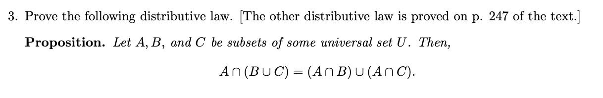 Solved 3. Prove the following distributive law. (The other | Chegg.com