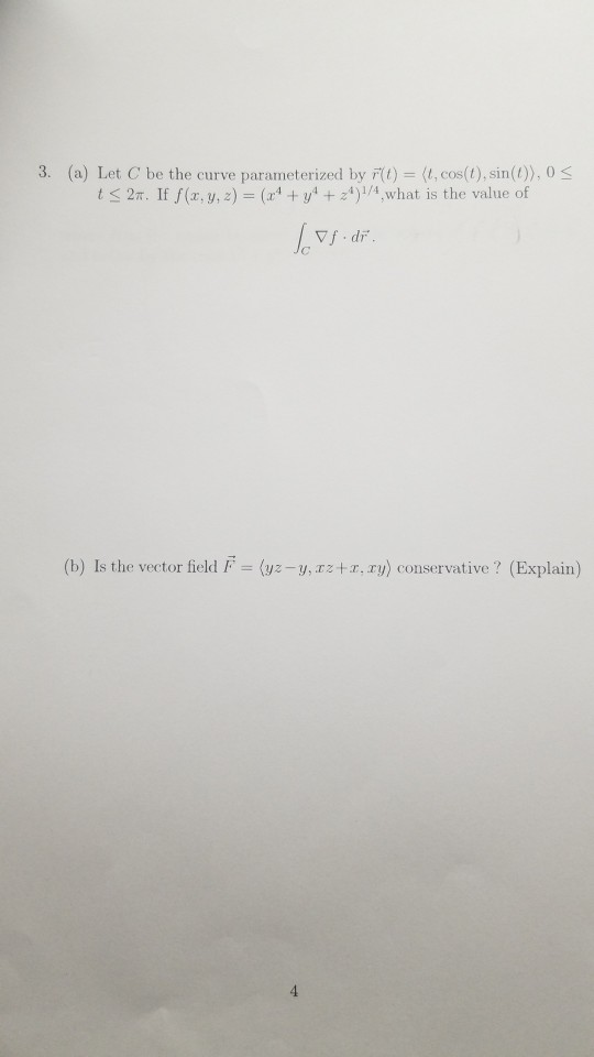 Solved . (a) Let C be the curve parameterized by ) , cos(t), | Chegg.com