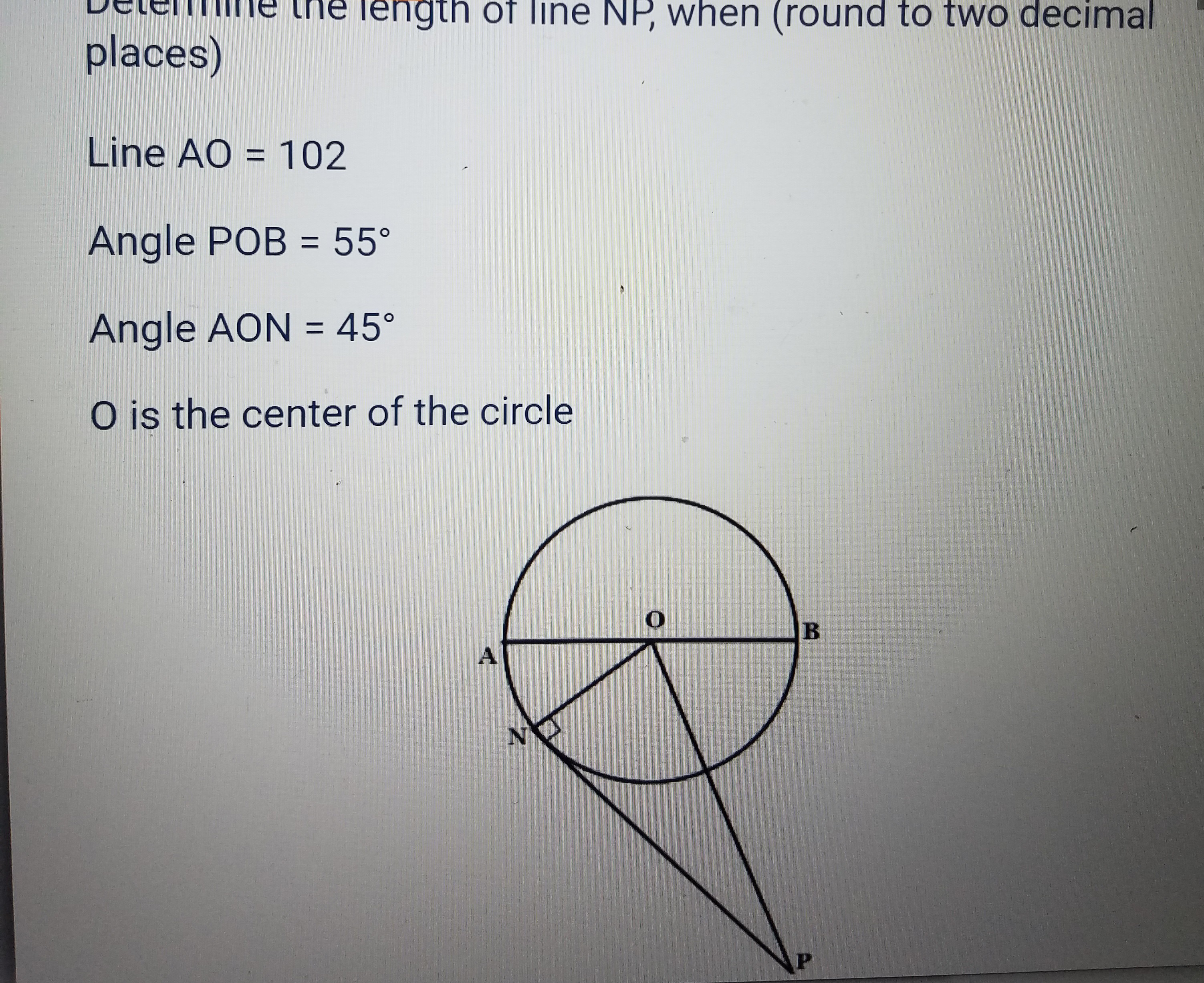 Solved places) Line AO=102 Angle POB=55∘ Angle AON=45∘ O is | Chegg.com