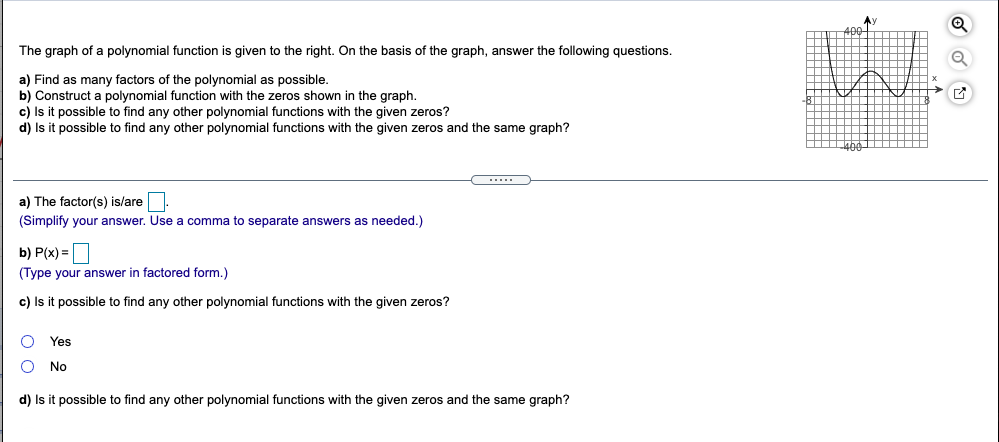 Solved The graph of a polynomial function is given to the | Chegg.com