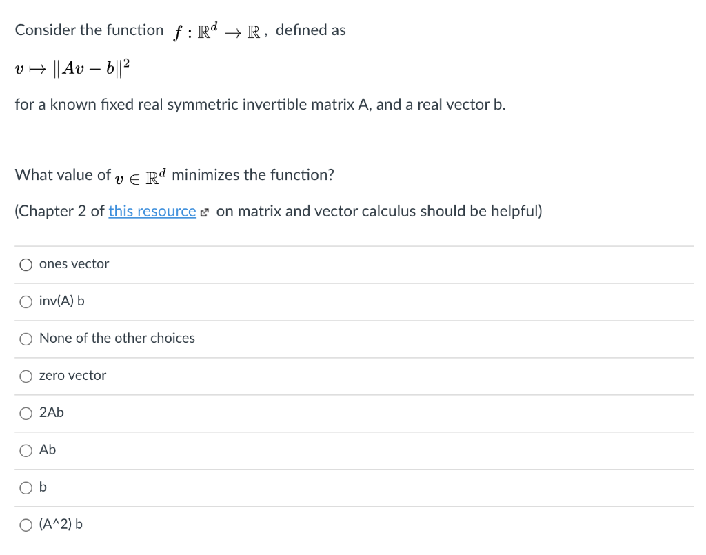 Solved Consider the function f: Rd + R, defined as VH || Av | Chegg.com