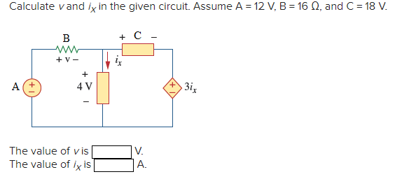 Solved Calculate vand ix in the given circuit. Assume A = 12 | Chegg.com