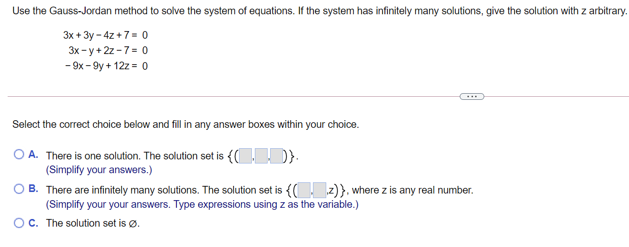 Solved Use the Gauss-Jordan method to solve the system of | Chegg.com