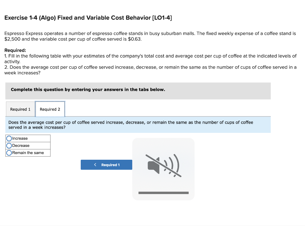 Solved Exercise 1-4 (Algo) Fixed and Variable Cost Behavior | Chegg.com