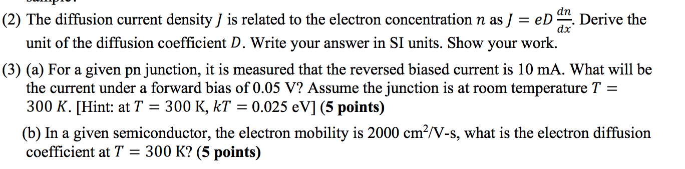 Solved dn (2) The diffusion current density ) is related to | Chegg.com