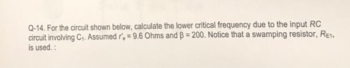Solved For the circuit shown below, calculate the lower | Chegg.com