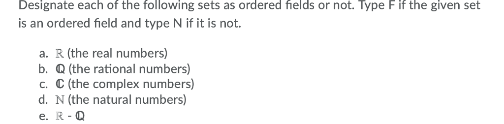 Solved Designate each of the following sets as ordered | Chegg.com