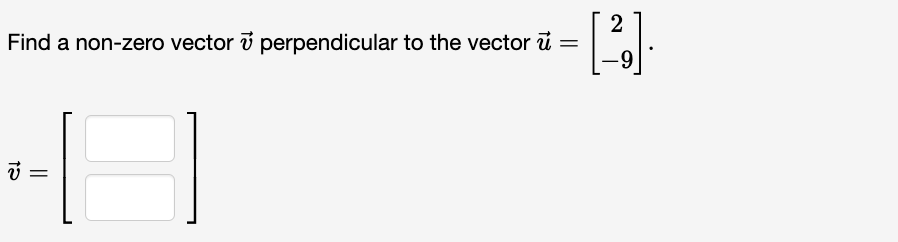 Solved Find a non-zero vector v perpendicular to the vector | Chegg.com