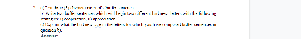 Solved 2. a) List three (3) characteristics of a buffer | Chegg.com