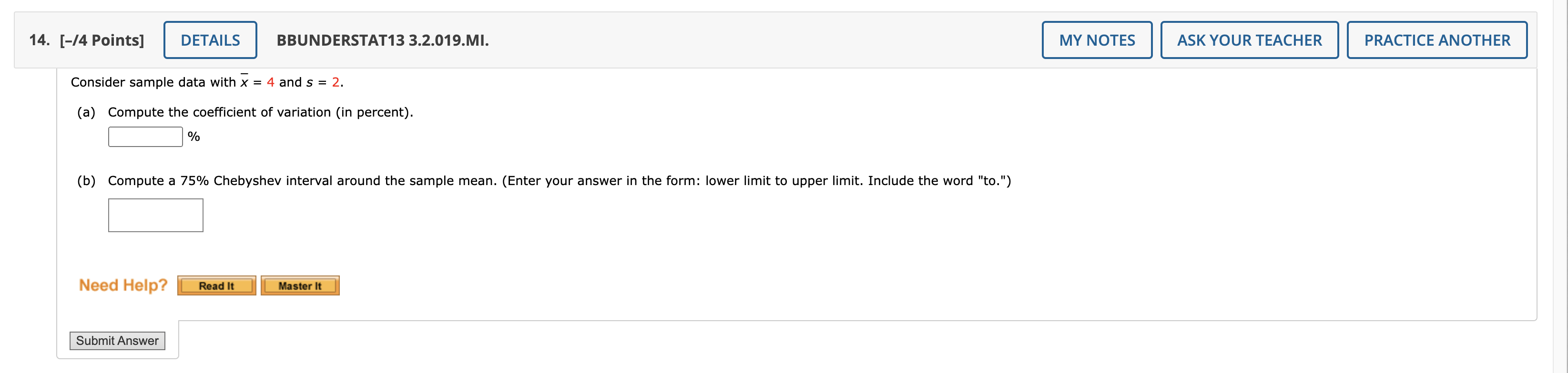 Solved Consider sample data with xˉ=4 and s=2. (a) Compute | Chegg.com
