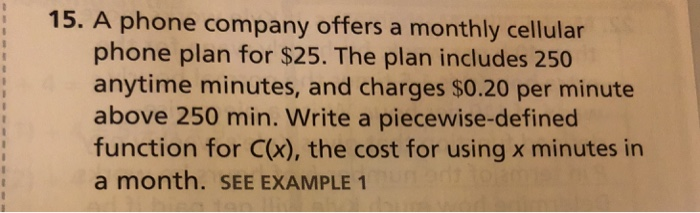 Solved 15. A phone company offers a monthly cellular ус | Chegg.com