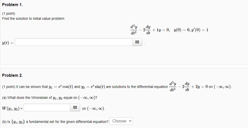 Solved Problem 1. (1 point) Find the solution to initial | Chegg.com