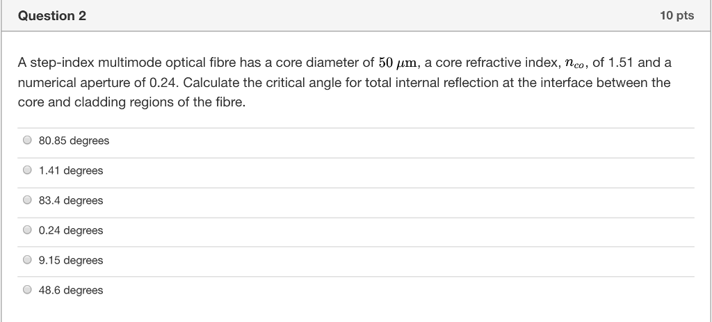 Solved Question 2 10 pts A step-index multimode optical | Chegg.com
