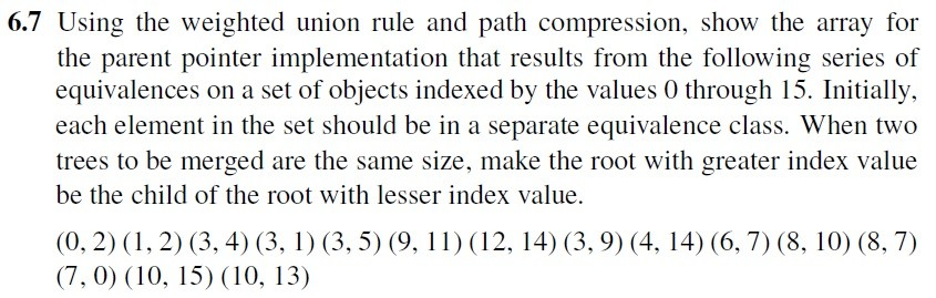Solved 6.7 Using the weighted union rule and path | Chegg.com