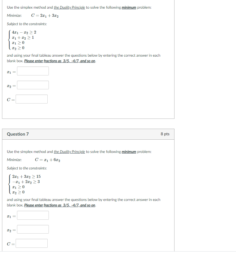 Solved Use the simplex method and the Duality Principle to | Chegg.com