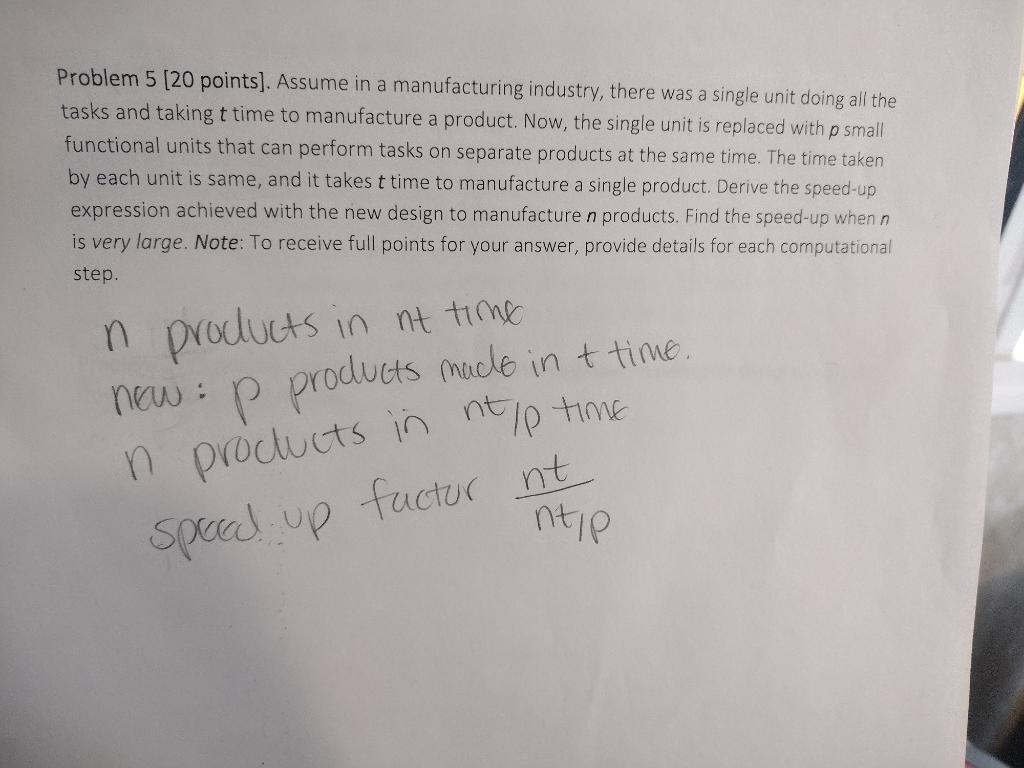 Problem 5 [20 points]. Assume in a manufacturing | Chegg.com