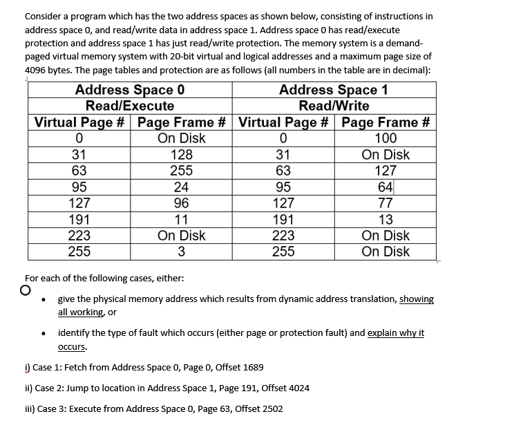 Solved Consider a program which has the two address spaces | Chegg.com