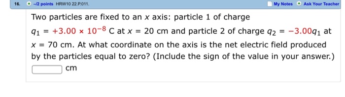 Solved Two particles are fixed to an x axis: particle 1 of | Chegg.com
