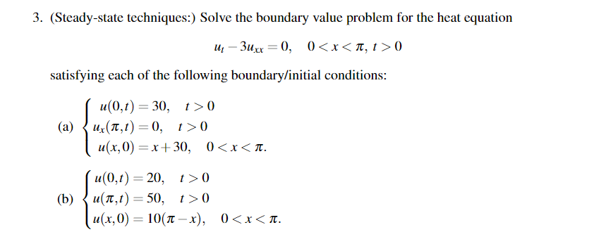 Solved 3. (Steady-state techniques:) Solve the boundary | Chegg.com