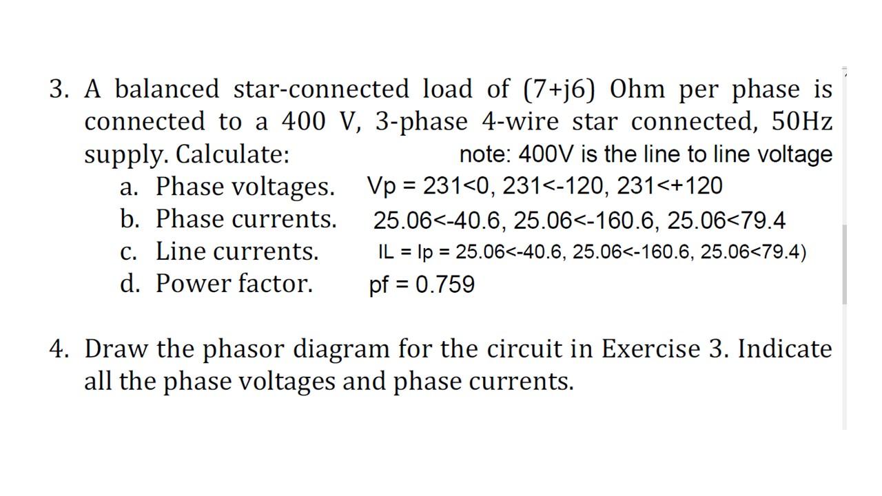 Solved 3. A balanced star-connected load of (7+j6) Ohm per | Chegg.com