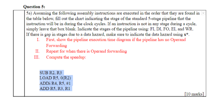 Solved Question 5: 5a) Assuming the following assembly | Chegg.com
