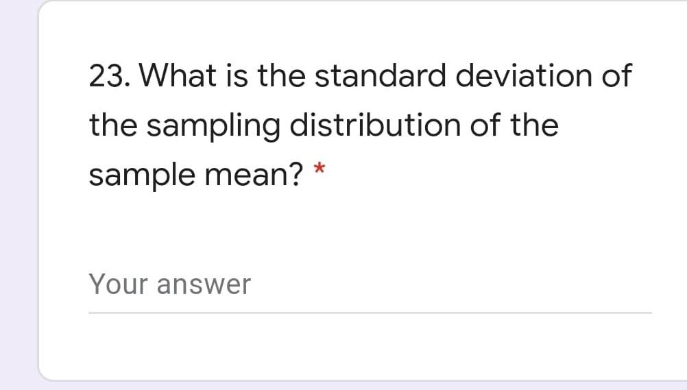 Solved NOS. 21 - 25: If a random sample of size 16 is taken | Chegg.com