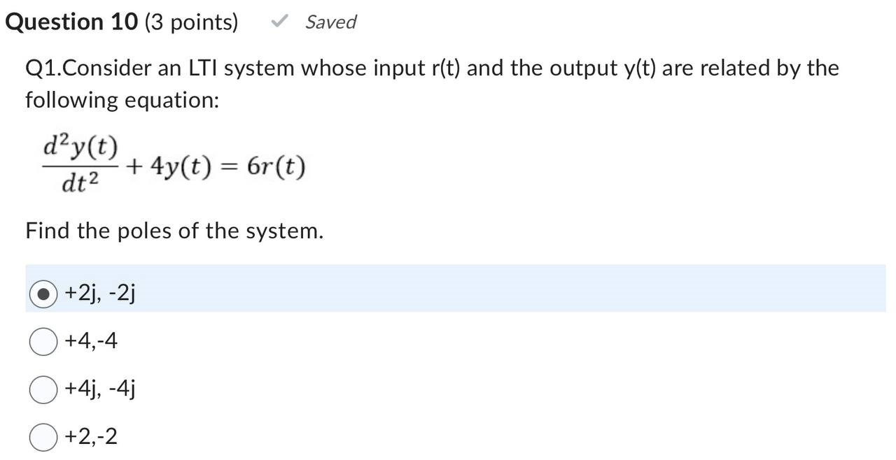Solved Q1.Consider an LTI system whose input r(t) and the | Chegg.com