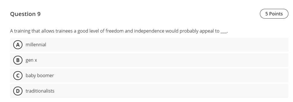 Solved Question 9A training that allows trainees a good | Chegg.com