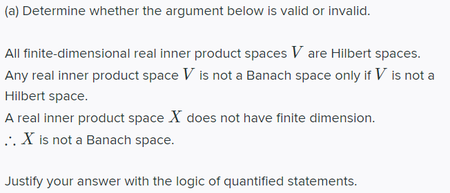 Solved (a) Determine whether the argument below is valid or | Chegg.com