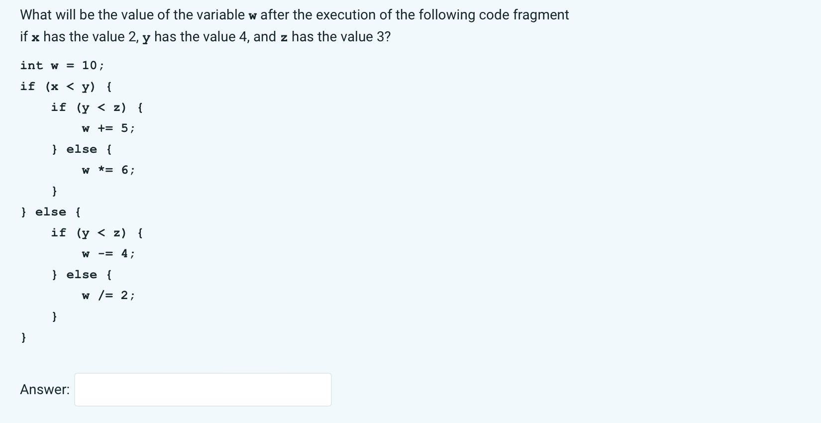 Solved What is the value of the variable y after the | Chegg.com