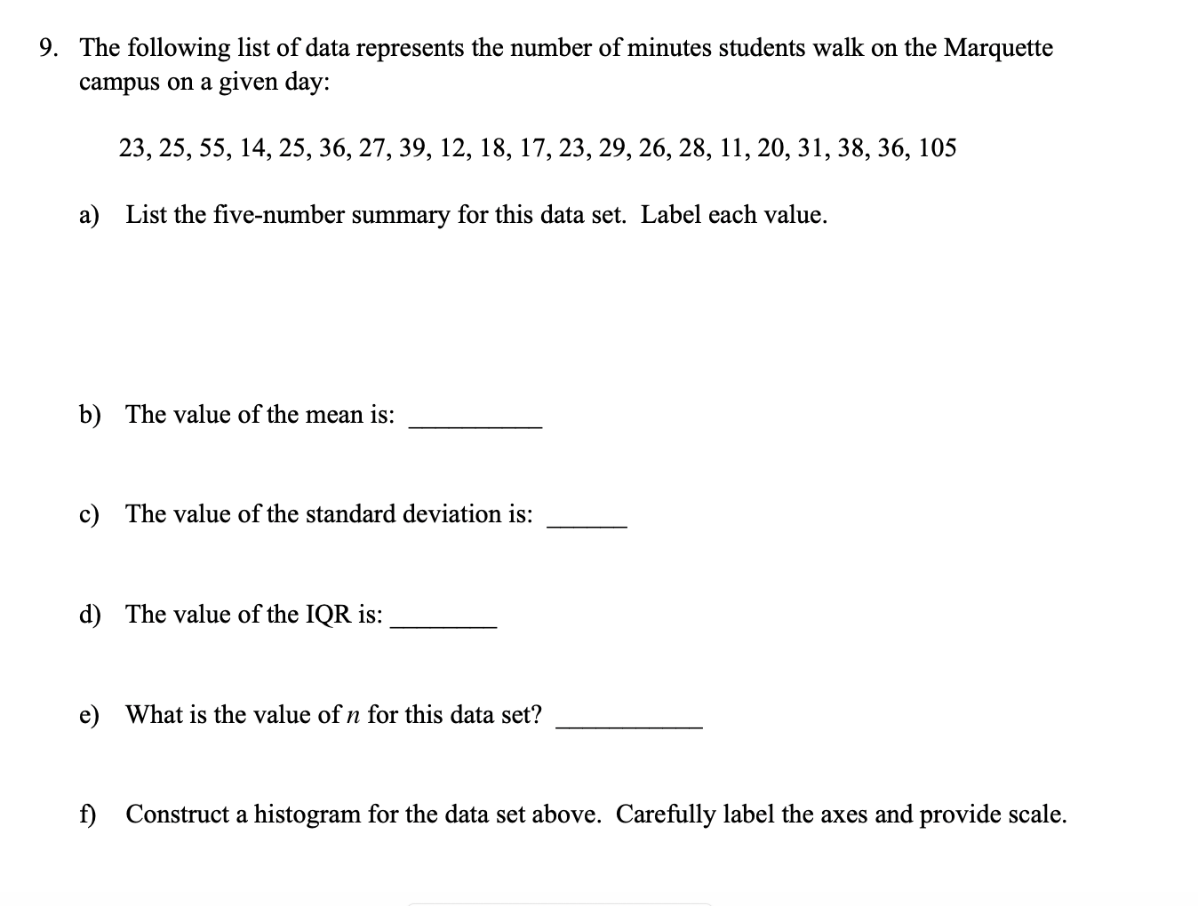 Solved 9. The following list of data represents the number | Chegg.com