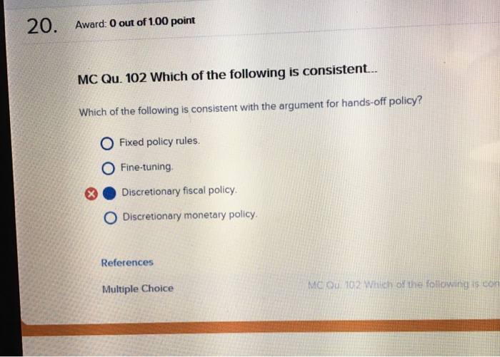 Solved 20. Award O out of 1.00 point MC Qu. 102 Which of the | Chegg.com