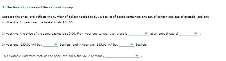 Solved 1. The level of prices and the value of money Suppose | Chegg.com